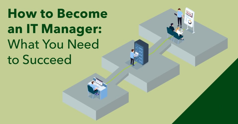How To Become A Information Technology Manager: Career Guide, Courses ...